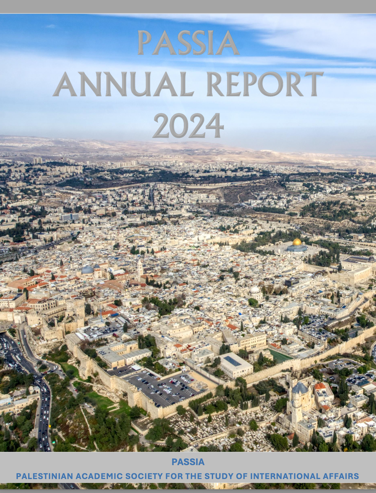 PASSIA Annual Report 2024 – PASSIA